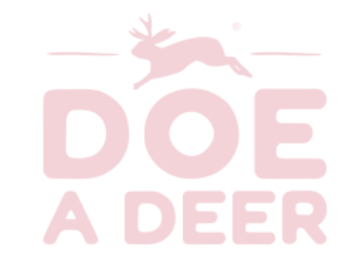 2025 SALE – Doe A Deer